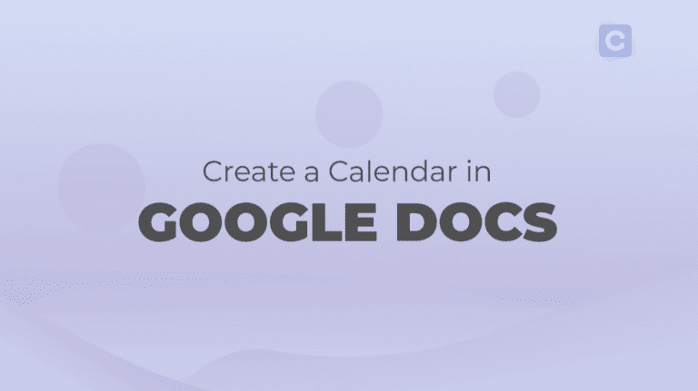 How to Create a Calendar in Google Docs - Calendar